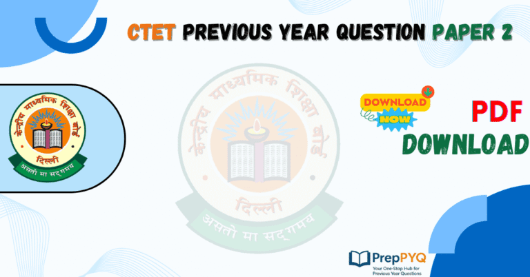 CTET Previous Year Question Paper 2 PDF With Solution - Preppyq.in